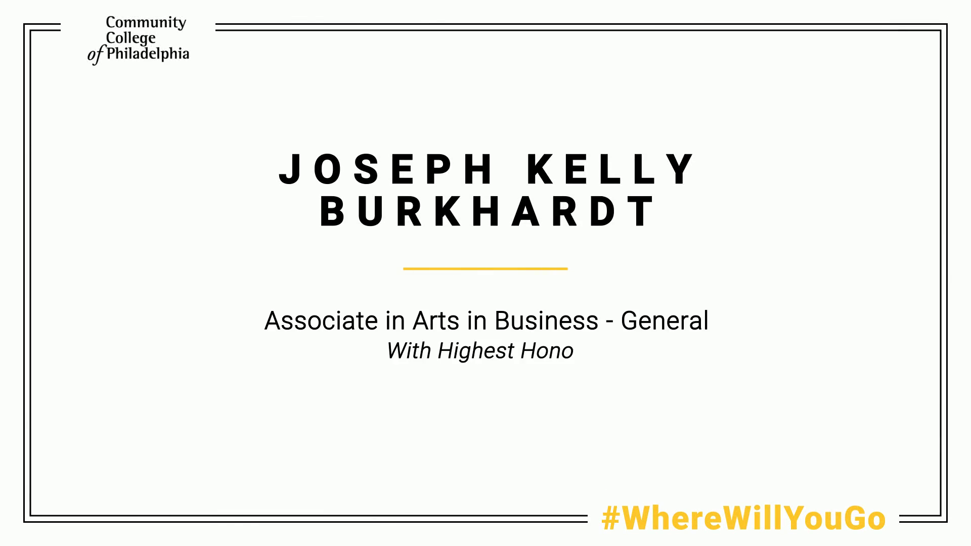 StageClip | Joseph Kelly Burkhardt - Associate in Arts in Business ...