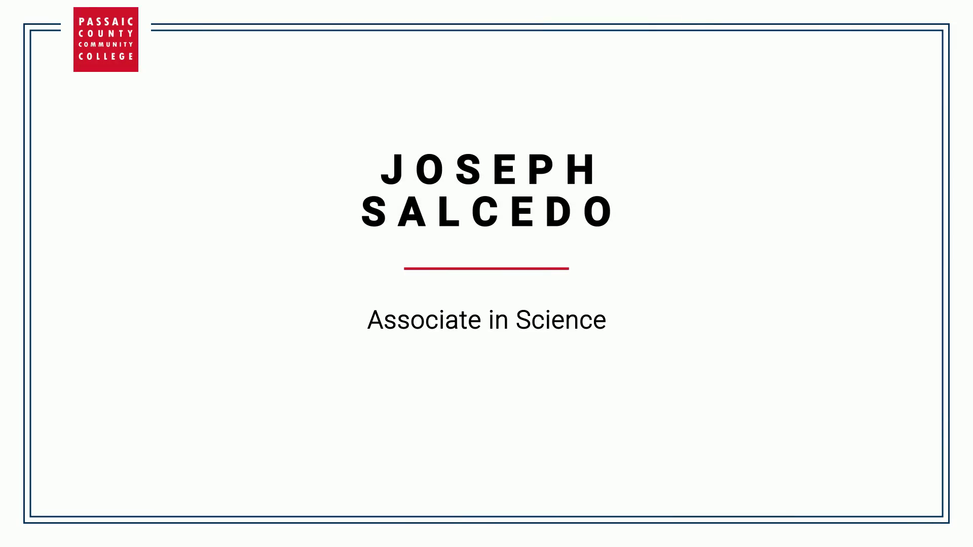 StageClip | Joseph Salcedo - Associate in Science